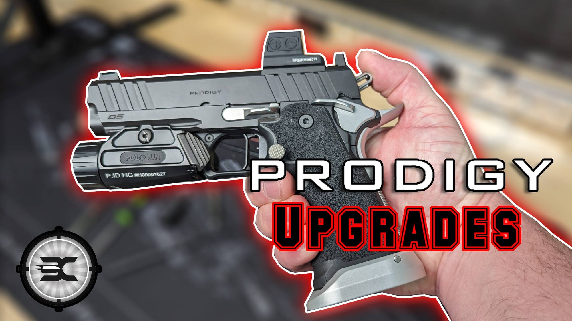 Prodigy Upgrades – Ballistically Challenged